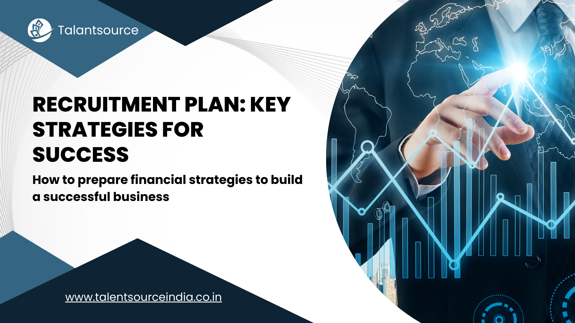 Developing an Effective Recruitment Plan - Talentsourceindia - 2023